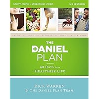 The Daniel Plan: 40 Days to a Healthier Life: Warren, Rick, Amen, Dr ...