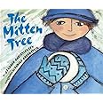 Amazon.com: The Mitten Tree: 9781555917333: Christiansen, Candace ...
