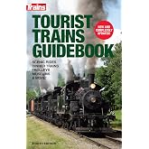 Tourist Trains Guidebook, Seventh Edition: magazine, Trains Trains ...