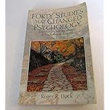 Amazon.com: Forty Studies that Changed Psychology: Explorations into ...