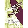 Amazon.com: Nomadic Subjects: 9780231082358: Braidotti, Rosi: Books