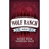 Amazon.com: Primal (Wolf Ranch): 9781637203866: Rose, Renee, Vale ...