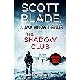 Amazon.com: The Shadow Club (Jack Widow): 9781955924702: Blade, Scott ...