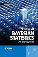 Amazon.com: Bayesian Statistics: An Introduction (9781118332573): Lee, Peter M.: Books