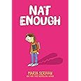 Nat Enough: A Graphic Novel (Nat Enough #1) (1): Scrivan, Maria ...