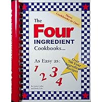 The Four Ingredient Cookbook: Linda Coffee, Emily Cale: 9780967793245 ...