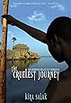 Cruelest Journey: Six Hundred Miles To Timbuktu: Salak, Kira ...