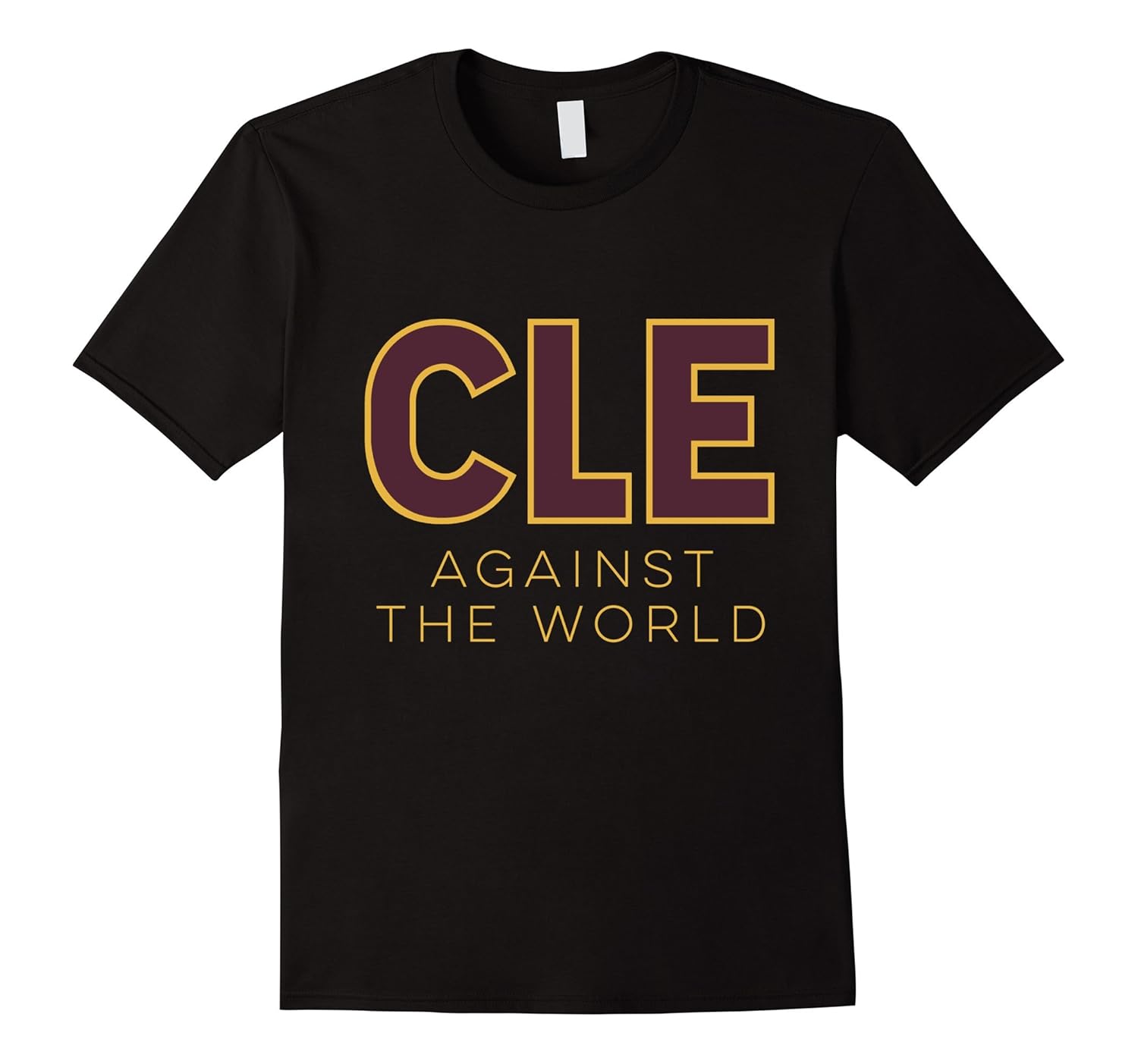 Cleveland Shirt – CLE Against the World T-Shirt-4LVS – 4loveshirt