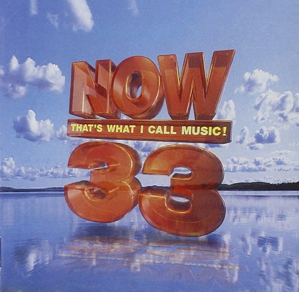 Now That s What I Call Music 33 Amazon co uk now-that-s-what-i-call-music-33-amazon-co-uk