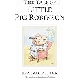 Amazon.com: The Tale of Little Pig Robinson (Peter Rabbit ...