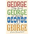The Book of George: A Novel: Greathead, Kate: 9781250351029: Amazon.com ...