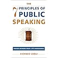 The 7 Principles of Public Speaking: Proven Methods from a PR ...