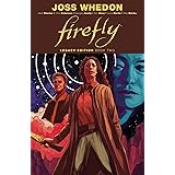 Amazon.com: Firefly: Legacy Edition Book One: 9781684153206: Whedon ...