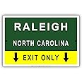 Amazon.com: Raleigh North Carolina Exit Only with Pointer Arrow ...