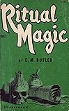 Ritual Magic (Magic in History): Elizabeth M. Butler: 9780271018461 ...
