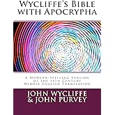 Wycliffe's Bible: A Modern-Spelling Version of the 14th Century Middle ...