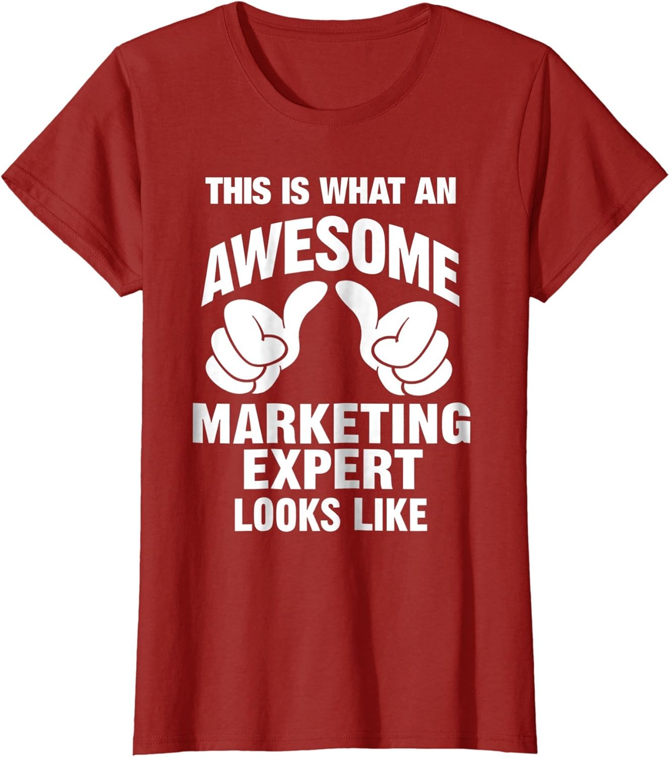 Amazon.com: Marketing Expert Awesome Looks Funny Marketing Gift T-Shirt ...