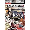 Gangsters and Goodfellas: The Mob, Witness Protection, and Life on the ...
