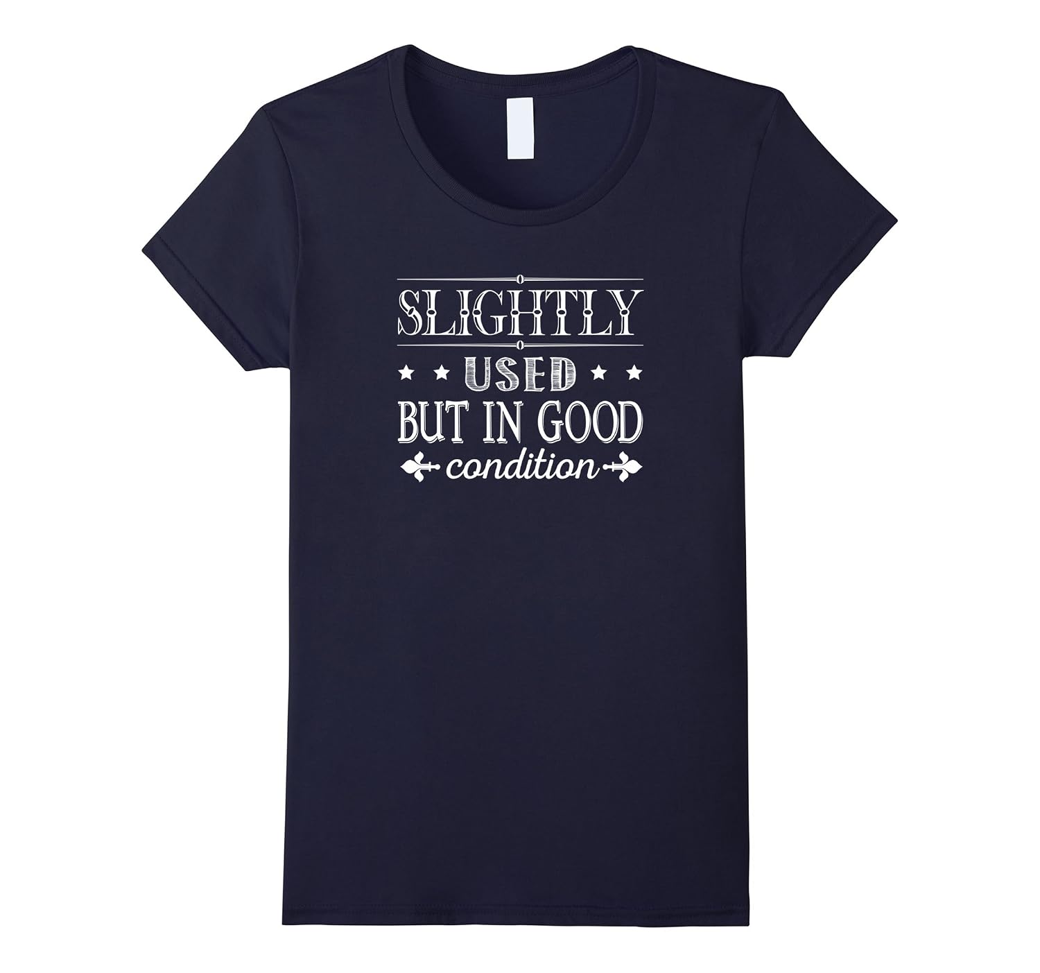 Slightly Used But in Good Conditions Shirt-4LVS – 4loveshirt