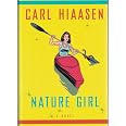 Nature Girl: Hiaasen, Carl: 9780307262998: Amazon.com: Books