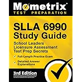 SLLA 6990 Test Prep Study Guide 2024-2025: School Leaders Licensure ...