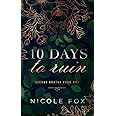 Amazon.com: 10 Days to Ruin (Ozerov Bratva): 9798311491761: Fox, Nicole: Books
