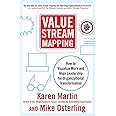 Amazon.com: Value Stream Mapping: How to Visualize Work and Align ...