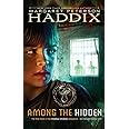 Among the Hidden (Volume 1): Haddix, Margaret Peterson, Nielsen, Cliff ...