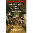 Democracy in America: The Complete and Unabridged Volumes I and II ...