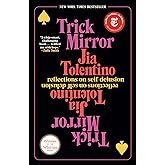 Amazon.com: Trick Mirror: Reflections on Self-Delusion: 9780525510543 ...