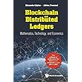 Blockchain And Distributed Ledgers: Mathematics, Technology, And ...