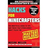 Amazon.com: Hacks for Minecrafters: Mods: The Unofficial Guide to Tips ...