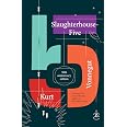 Slaughterhouse-Five: A Novel; 50th anniversary edition: Vonnegut, Kurt ...