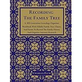 Recording The Family Tree: A 10 Generation Genealogy Organizer Workbook ...