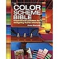 The Color Scheme Bible: Inspirational Palettes for Designing Home ...