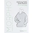 Morpho: Clothing Folds and Creases: Anatomy for Artists: Lauricella ...