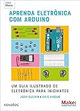 Primeiros Passos com Sensores: Perceba o Mundo Usando Eletrônica ...