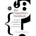 The Copyeditor's Handbook: A Guide for Book Publishing and Corporate ...