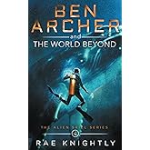 Amazon.com: Ben Archer and the Cosmic Fall: (The Alien Skill Series ...
