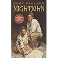 Amazon.com: Nightjohn (Sarny): 9780440219361: Paulsen, Gary: Books