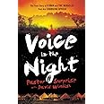 Amazon.com: Voice in the Night: The True Story of a Man and the ...