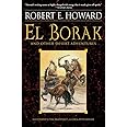 Amazon.com: El Borak and Other Desert Adventures: 9780345505453: Howard ...