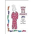 How Big Is a Foot?: Myller, Rolf: 9780440404958: Books - Amazon.ca