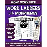 Amazon.com: Word Ladders with Morphemes Book 6: Word Work Fun - Build ...