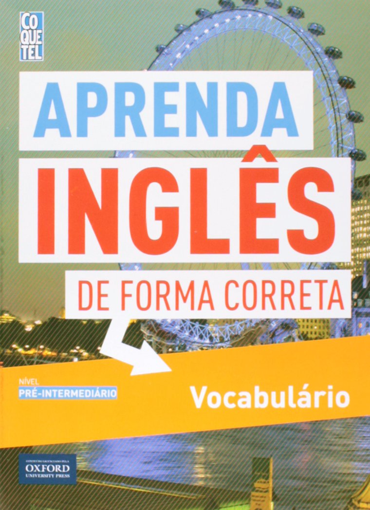 Aprenda Inglês de Forma Correta. Vocabulário. Nível Pré-Intermediário ...