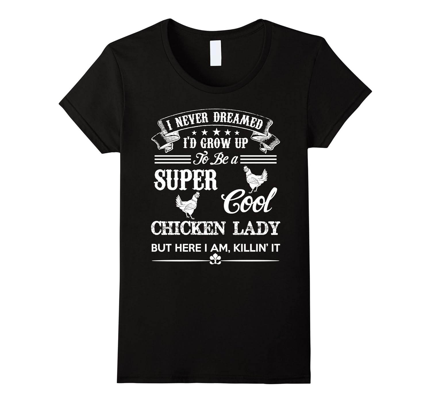 Super Cool Chicken Lady Funny T Shirt Chicken Lover Gift
