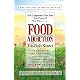 Food Addiction: The Body Knows: Revised & Expanded Edition: Sheppard MA ...