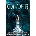 Older: Hartmann, Jennifer: 9798321809358: Amazon.com: Books