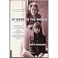 At Home in the World: A Memoir: Maynard, Joyce: 9780312202293: Amazon.com: Books