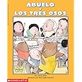 Abuelo y los tres osos/ Abuelo and the three Bears (Spanish and English ...